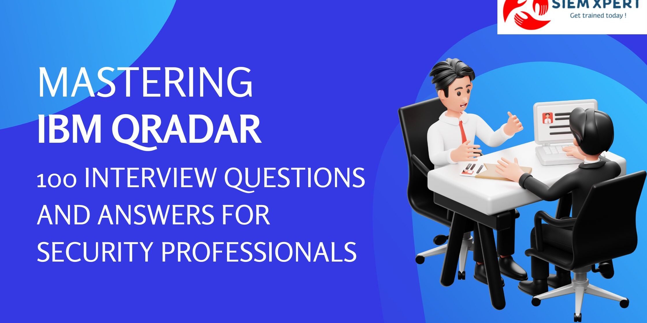 Mastering IBM QRadar: 100 Interview Questions and Answers for Security ...